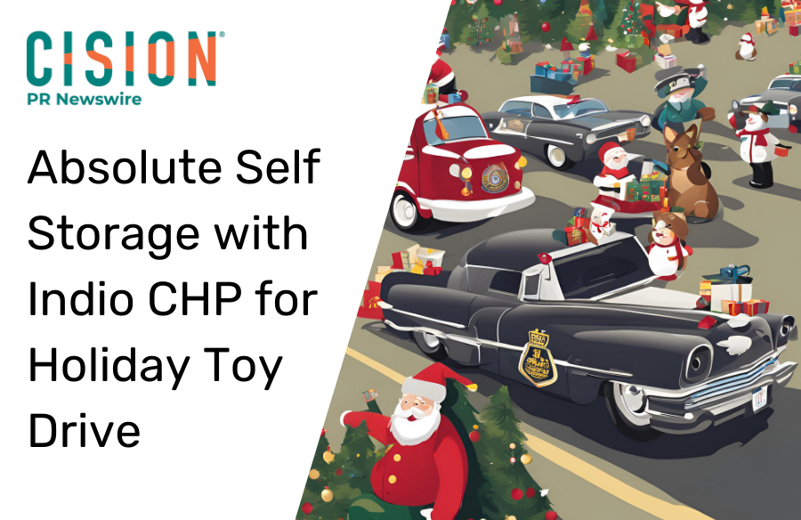 Absolute Self Storage with Indio CHP for a Holiday Toy Drive