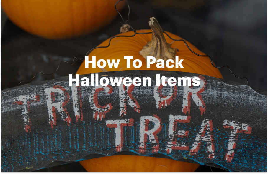 How To Pack Halloween Items