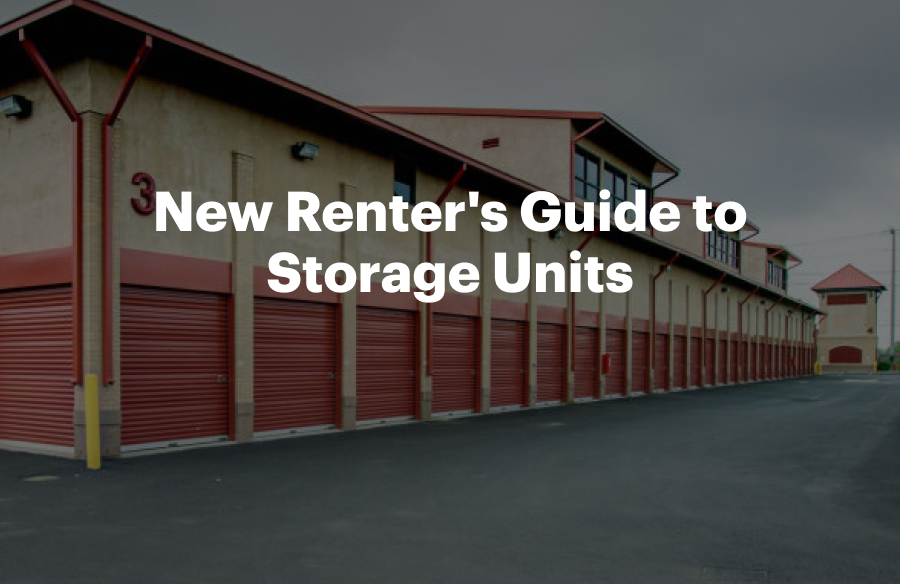 New Renter's Guide to Self Storage
