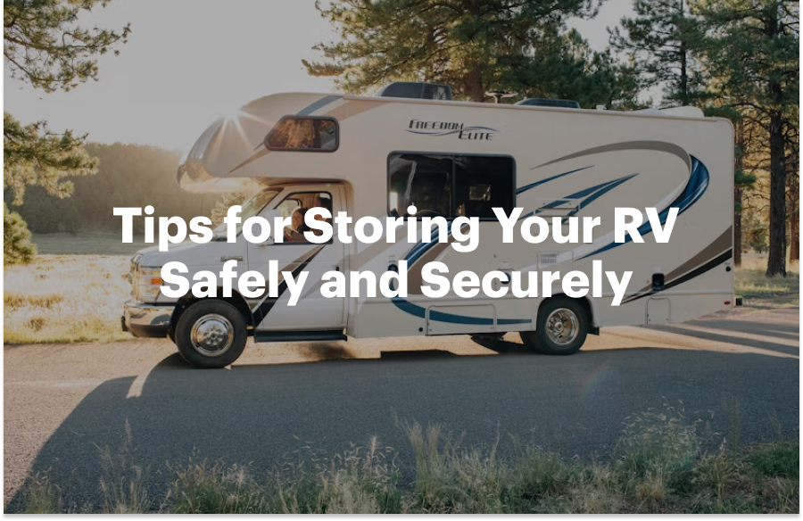 Best Tips for Storing Your RV Safely