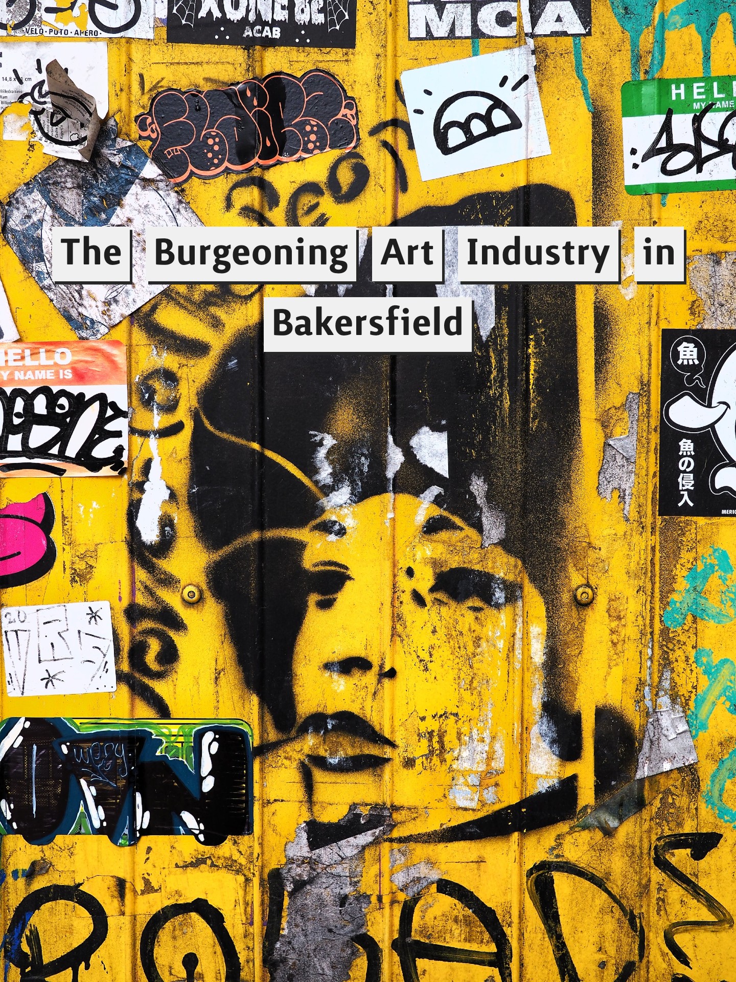 The Burgeoning Art Industry in Bakersfield